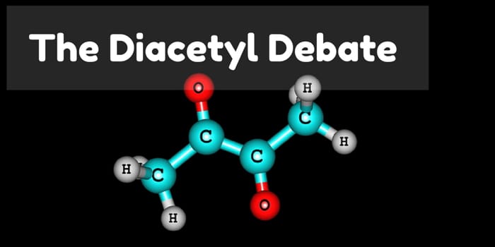 What Is Diacetyl? Should Vapers Be Worried About It? Blog